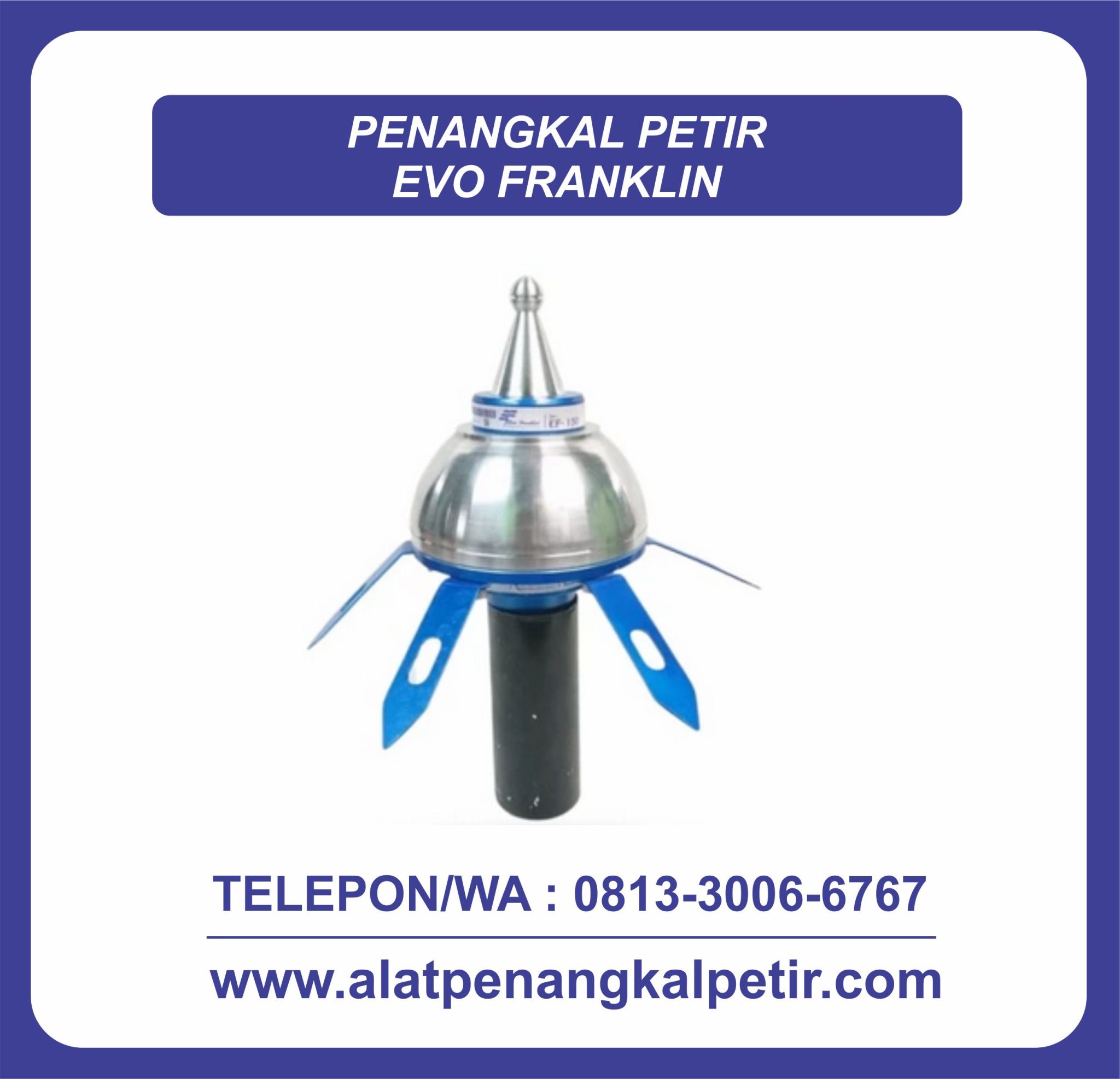 Penangkal Petir Evo Franklin | Alat Penangkal Petir